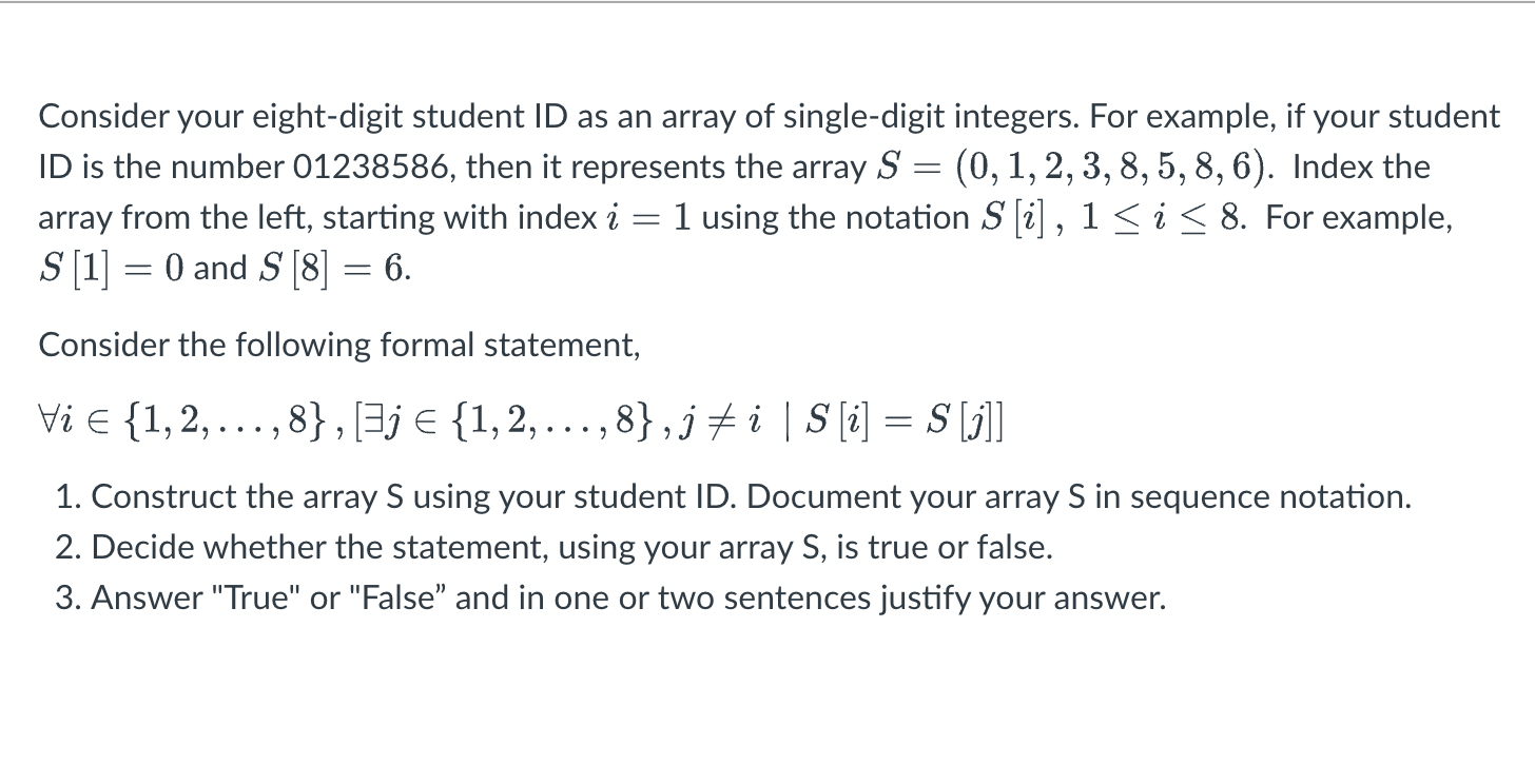 Solved Consider your eight-digit student ID as an array of | Chegg.com