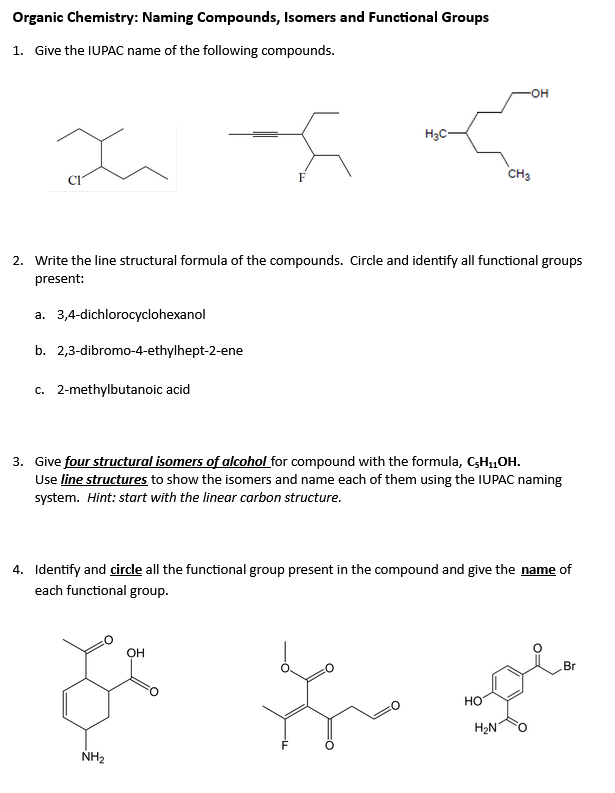 Solved Organic Chemistry: Naming Compounds, Isomers and | Chegg.com