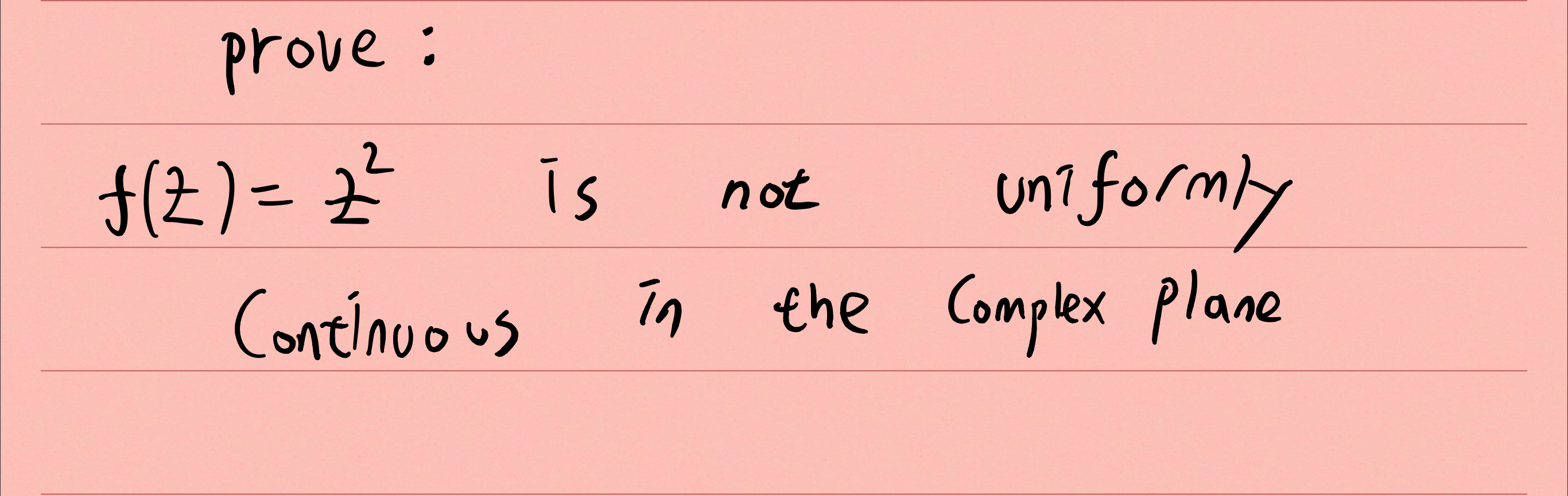 Solved prove : f(2)=2² is not uniformly Continuous in the | Chegg.com