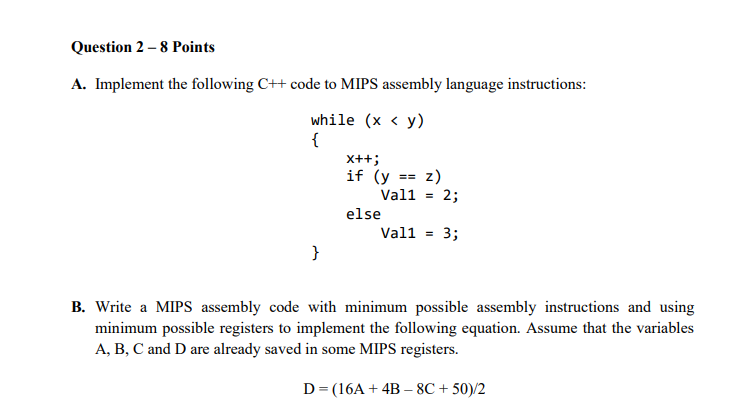 Solved Question 2 - 8 Points A. Implement the following C++ | Chegg.com