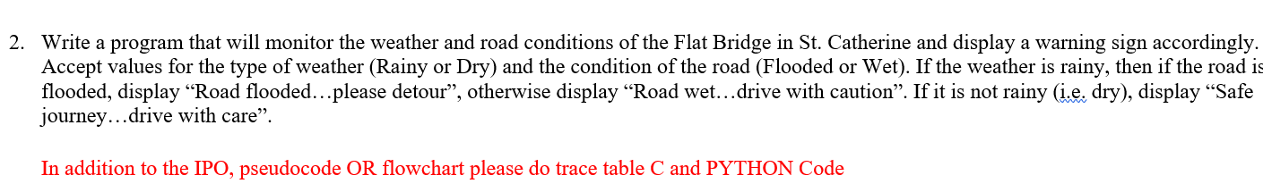 2. Write a program that will monitor the weather and | Chegg.com