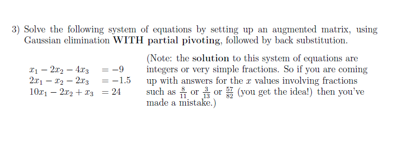 Solved 3) Solve the following system of equations by setting | Chegg.com