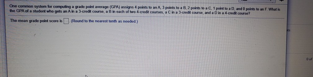 Solved One common system for computing a grade point average | Chegg.com