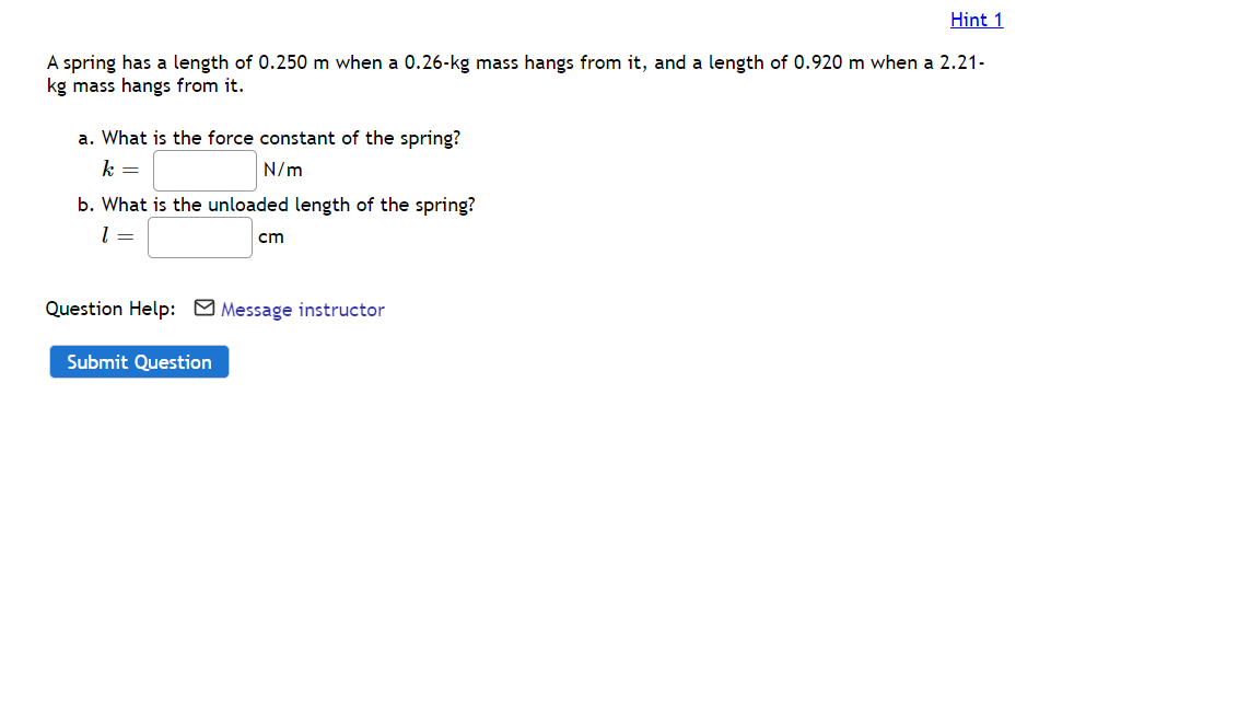 Solved A spring has a length of 0.250 m when a 0.26−kg mass | Chegg.com