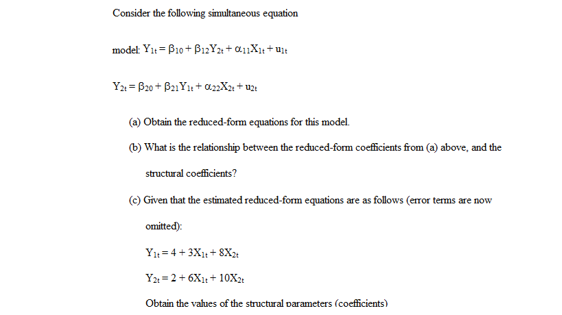 Solved Consider the following simultaneous equation model: | Chegg.com