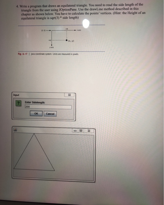 Solved 4. Write a program that draws an equilateral | Chegg.com