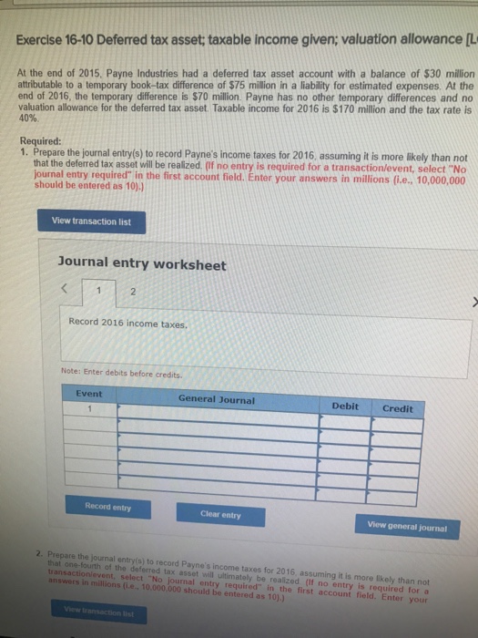 Solved Exercise 16-10 Deferred tax asset; taxable income | Chegg.com