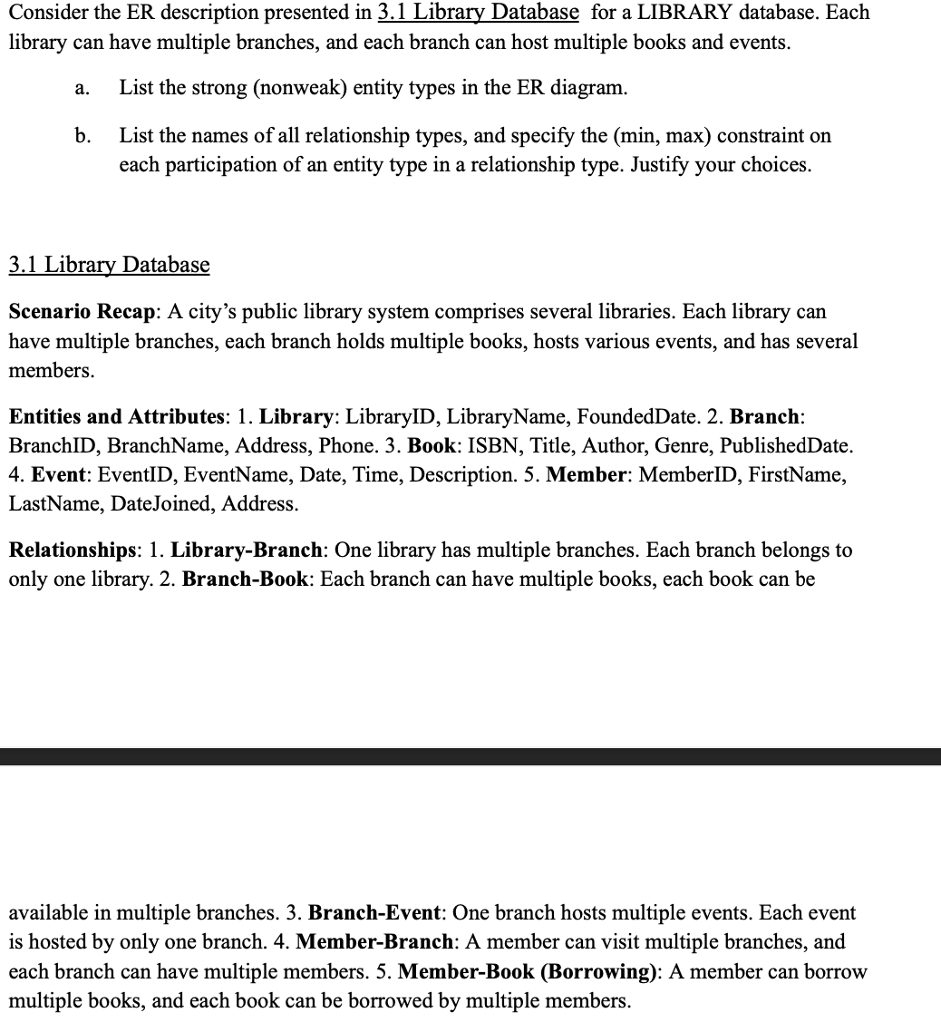 Consider the ER description presented in 3.1 Library | Chegg.com