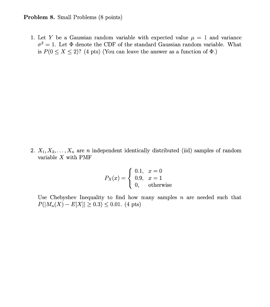 Solved Problem 8. Small Problems (8 points) 1. Let Y be a | Chegg.com
