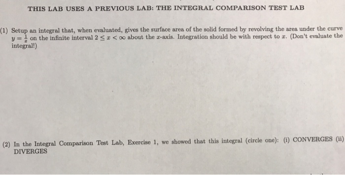 Solved THIS LAB USES A PREVIOUS LAB: THE INTEGRAL COMPARISON | Chegg.com