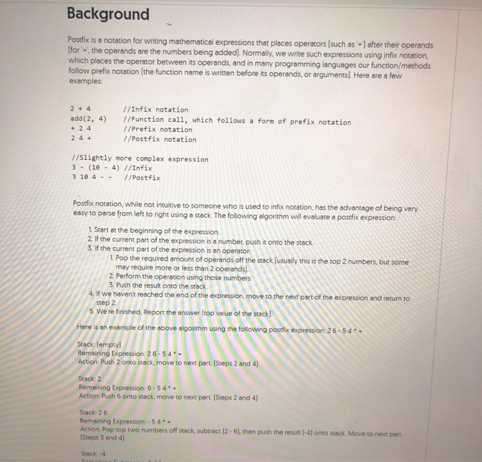 Solved Background Postfix is a notation for writing | Chegg.com