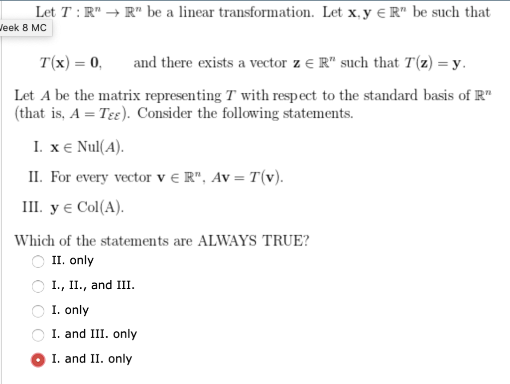 Solved Let T : Rn Rn be a linear transformation. Let x,y e | Chegg.com
