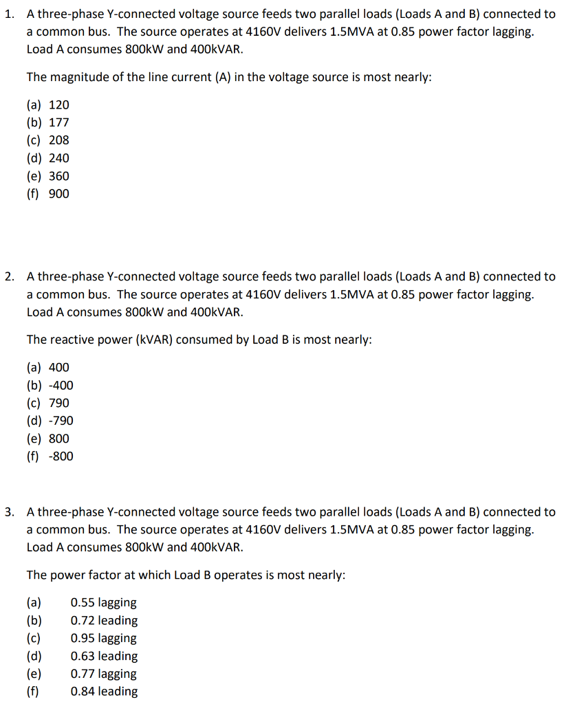 Solved 1. A three-phase Y-connected voltage source feeds two | Chegg.com