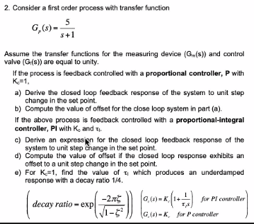 Solved 2. Consider a first order process with transfer | Chegg.com