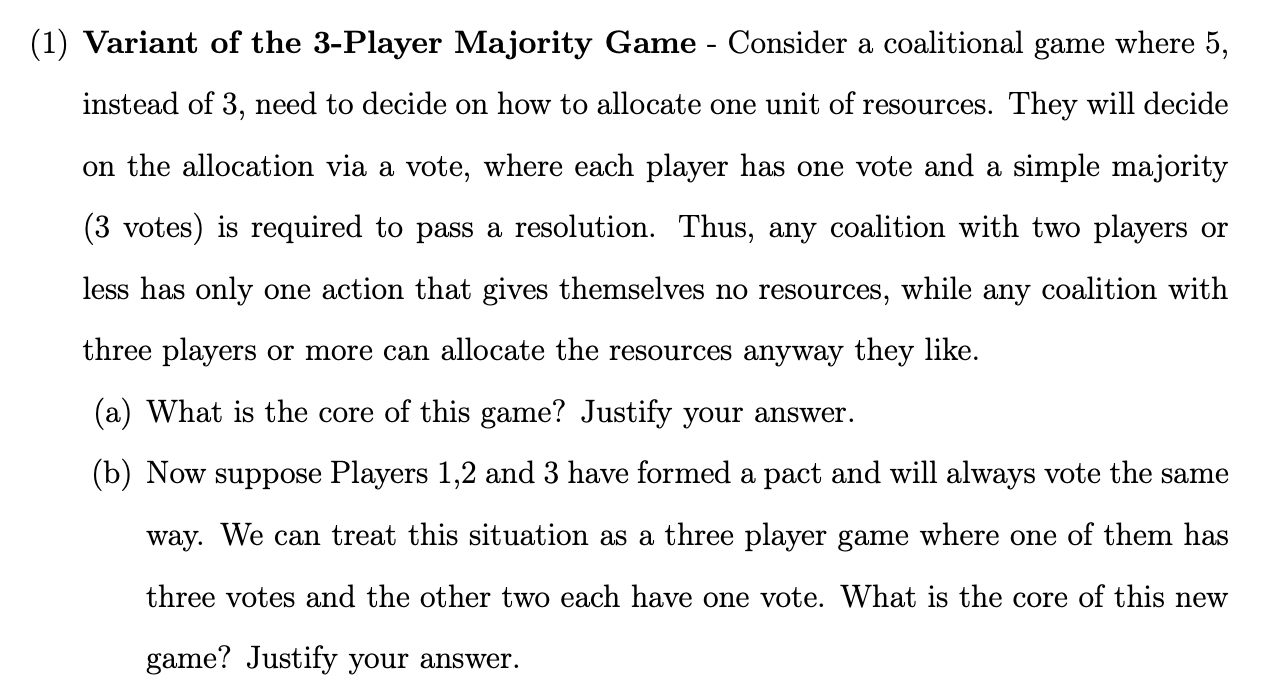 - (1) Variant of the 3-Player Majority Game - | Chegg.com