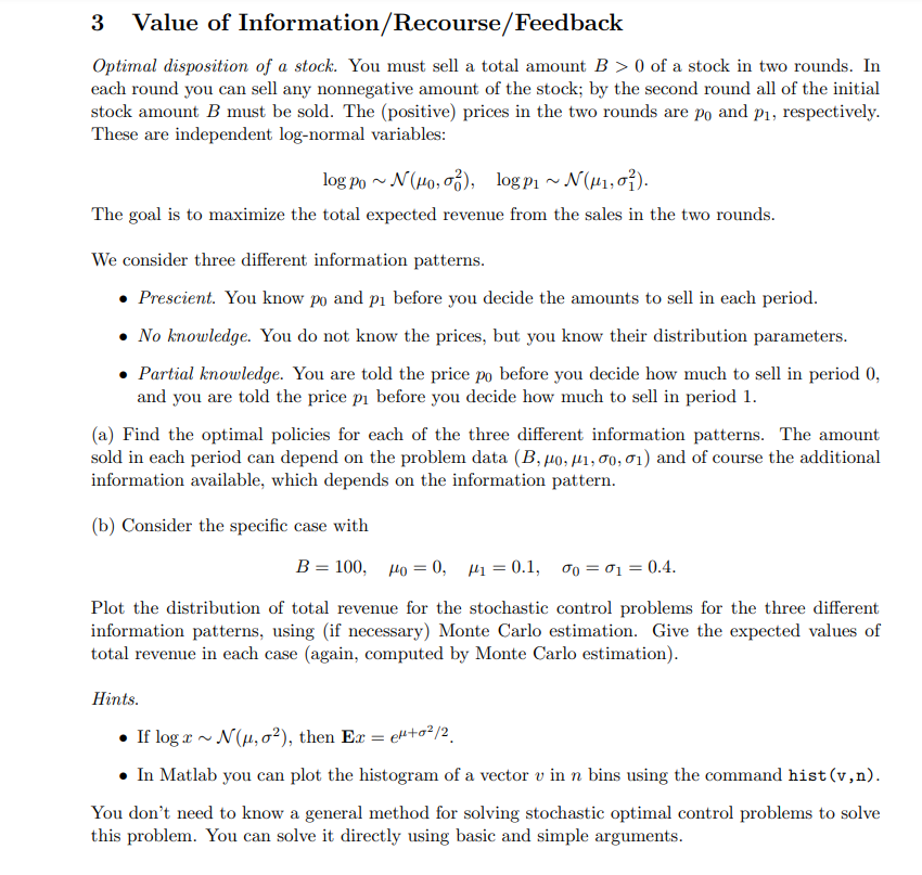 Solved 3 Value of Information/Recourse/Feedback Optimal | Chegg.com