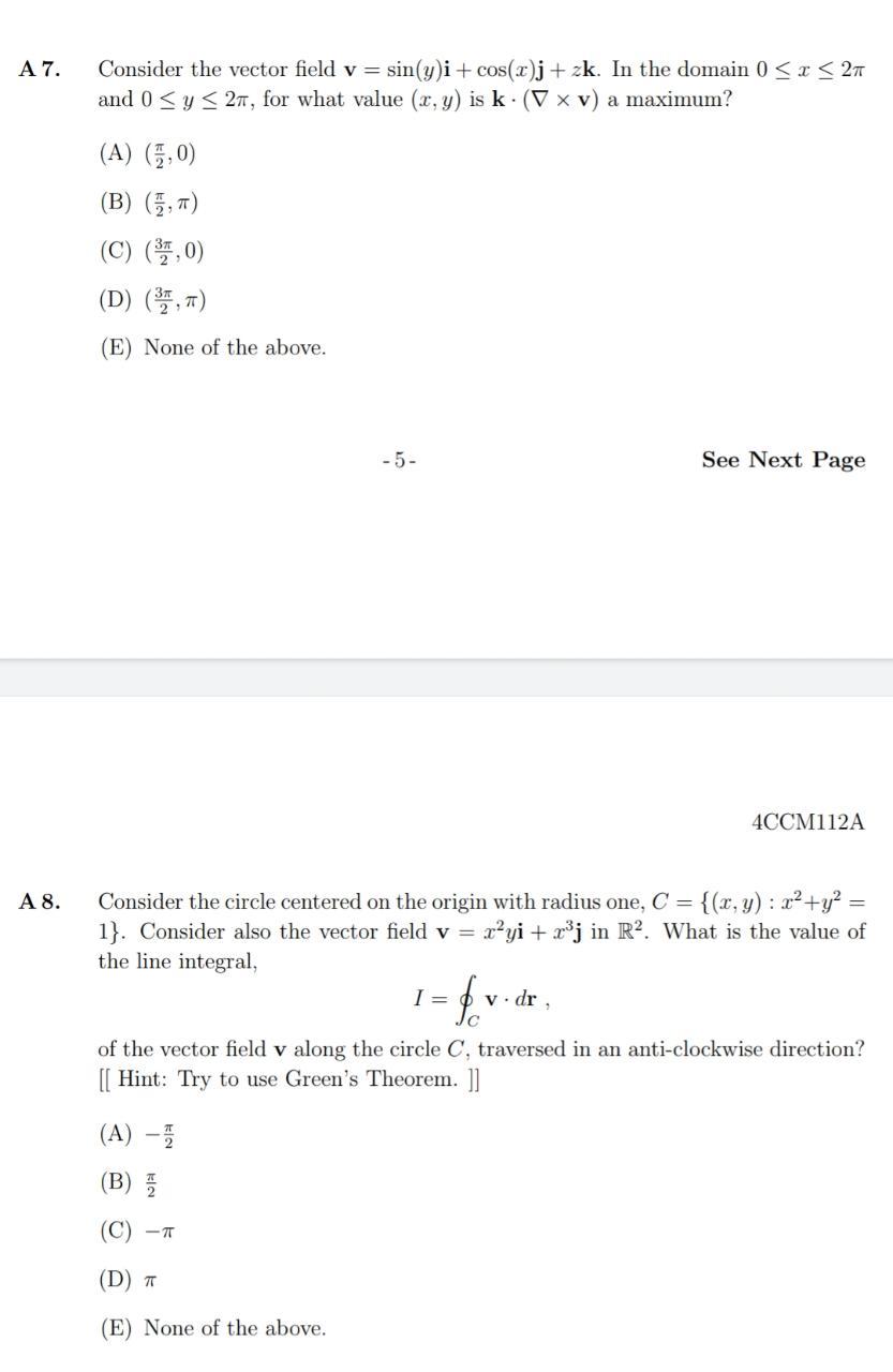 Solved A 7. Consider the vector field v=sin(y)i+cos(x)j+zk. | Chegg.com