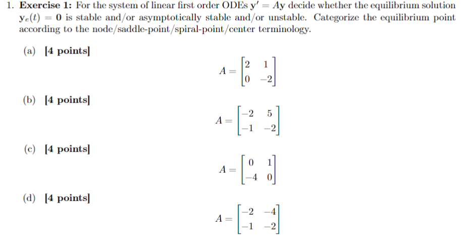 Solved Exercise 1 For The System Of Linear First Order Odes 0718