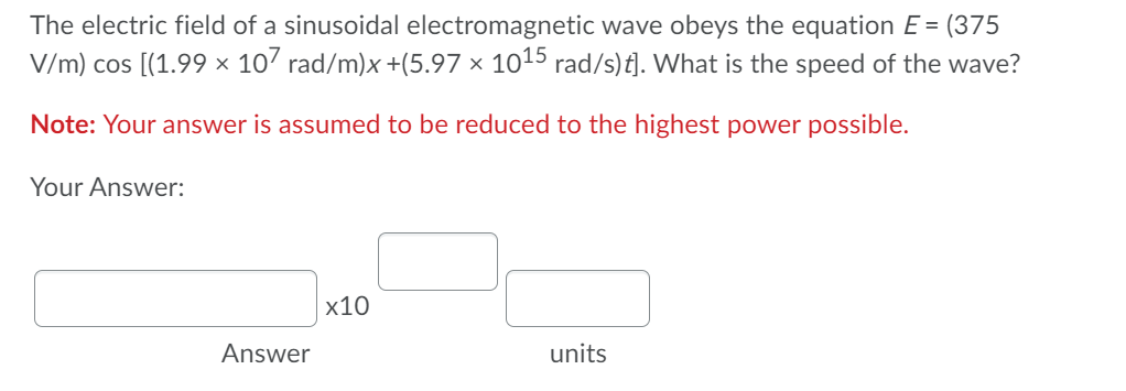 Solved The electric field of a sinusoidal electromagnetic | Chegg.com