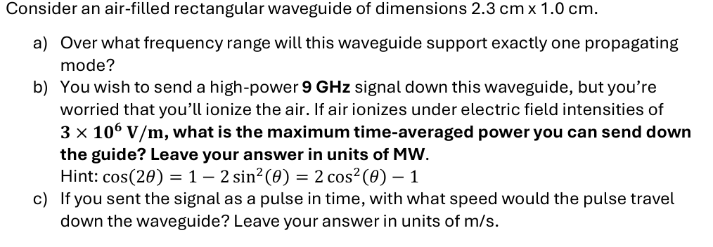 Solved Consider an air-filled rectangular waveguide of | Chegg.com