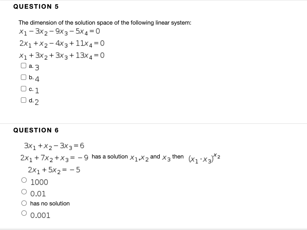 Solved The dimension of the solution space of the following | Chegg.com