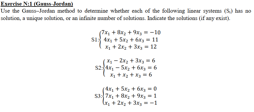 Solved Exercise N:1 (Gauss-Jordan) Use the Gauss-Jordan | Chegg.com