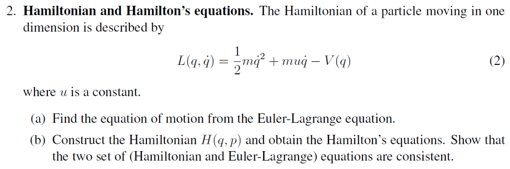 Solved 2. Hamiltonian and Hamilton's equations. The | Chegg.com