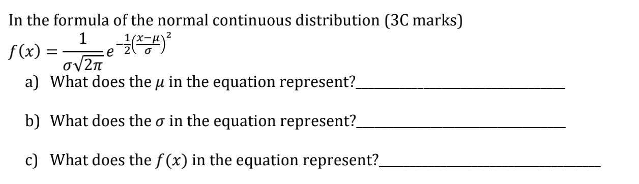 Solved In the formula of the normal continuous distribution | Chegg.com