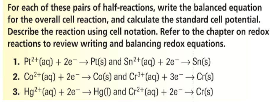 Solved For each of these pairs of half-reactions, write the | Chegg.com