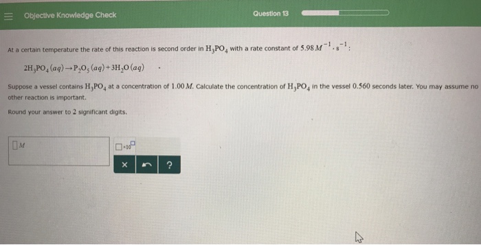 Solved Objective Knowledge Check Question 13 At a certain | Chegg.com