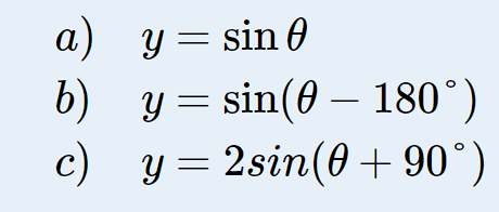Solved For the following sine functions, write a version of | Chegg.com