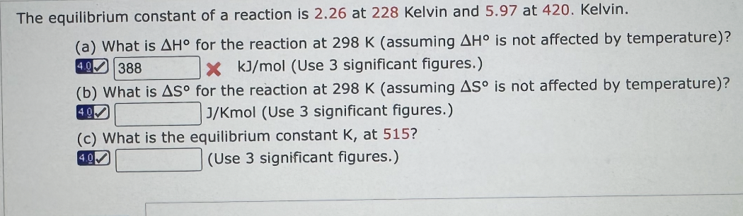 Solved The equilibrium constant of a reaction is 2.26 ﻿at | Chegg.com