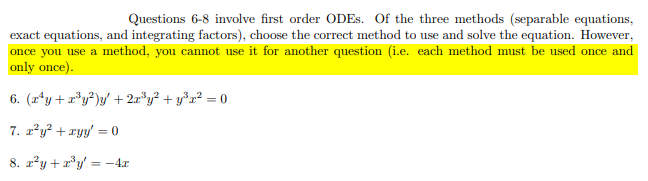 Solved Questions 6-8 involve first order ODEs. Of the three | Chegg.com