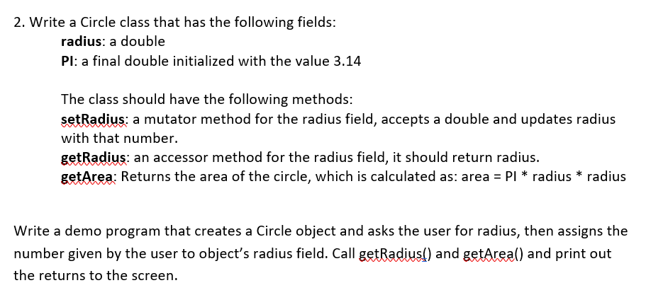 Solved 2. Write a Circle class that has the following | Chegg.com