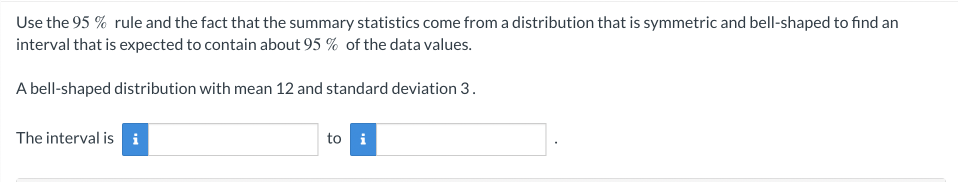 Solved Use the 95 % rule and the fact that the summary | Chegg.com
