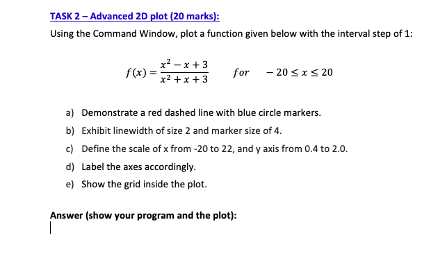 Solved Task 2 Advanced 2d Plot 20 Marks Using The Chegg