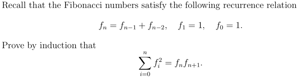 Solved Recall that the Fibonacci numbers satisfy the | Chegg.com
