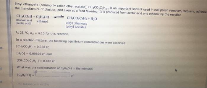 Solved Ethyl ethanoate (commonly called ethyl acetate), | Chegg.com