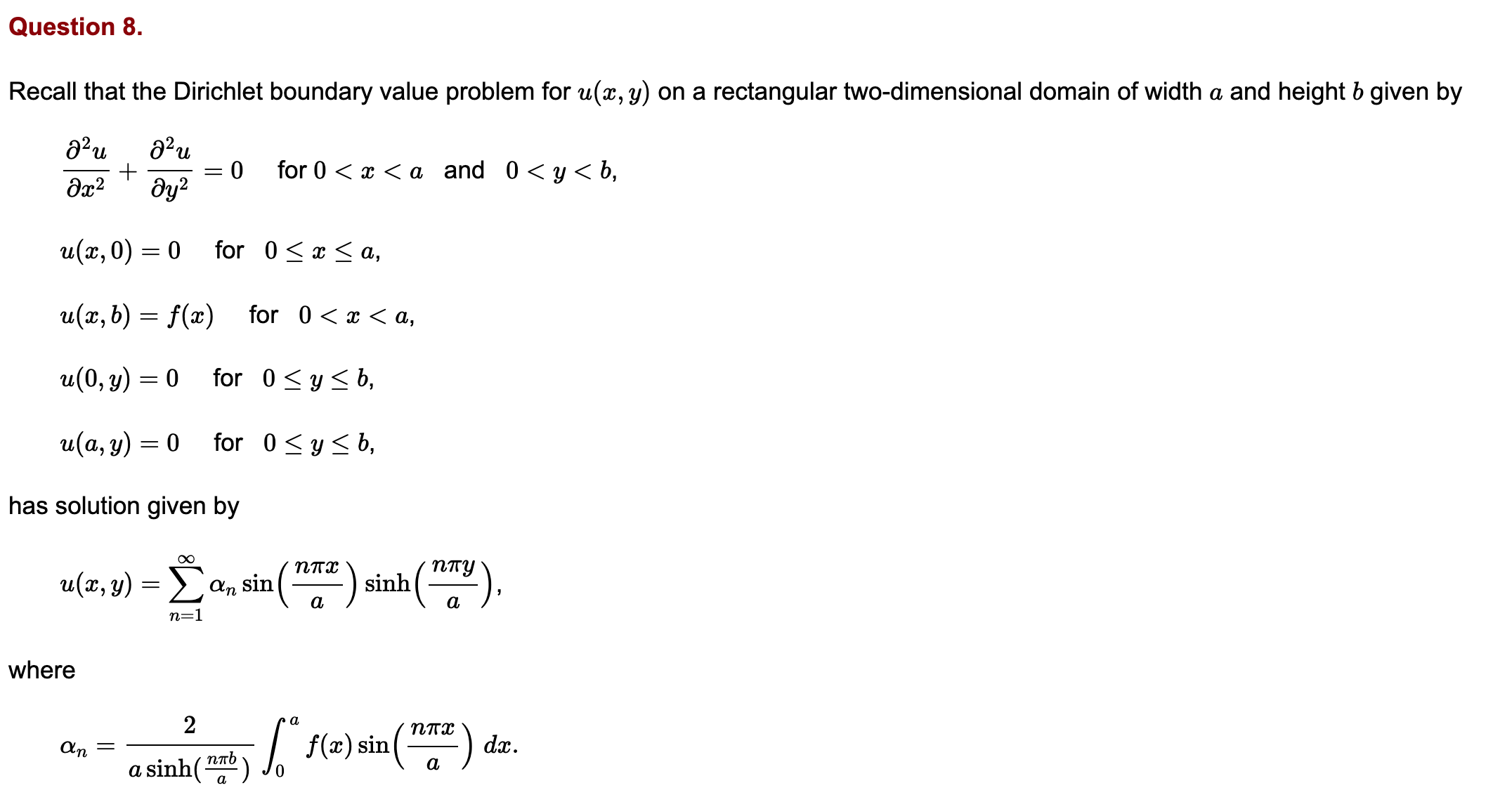 Solved Question 8. Recall that the Dirichlet boundary value | Chegg.com
