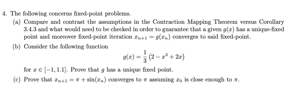 Solved 4. The following concerns fixed-point problems. (a) | Chegg.com