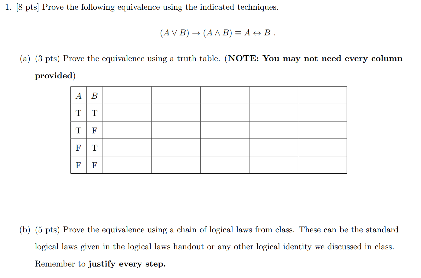 Solved 1. [8 pts) Prove the following equivalence using the | Chegg.com