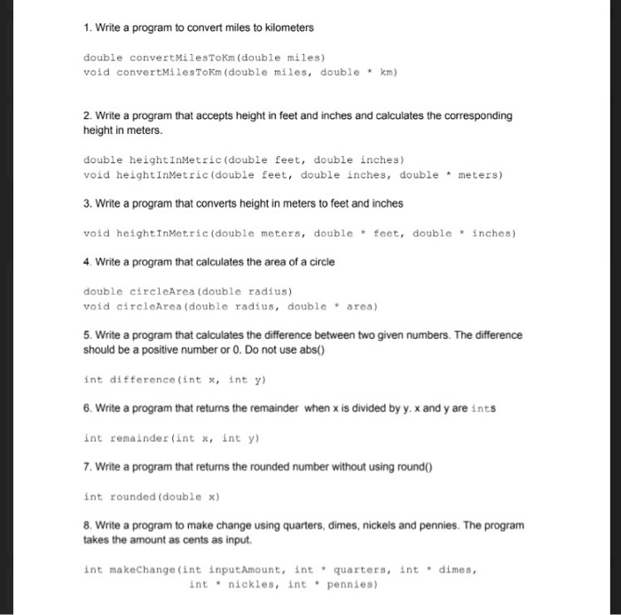 Solved 1. Write a program to convert miles to kilometers | Chegg.com