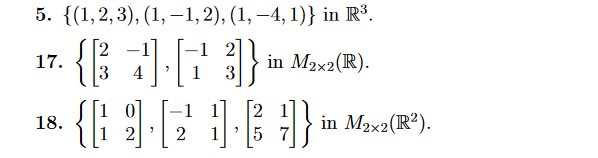 5. {(1,2,3),(1,−1,2),(1,−4,1)} in R3. 17. | Chegg.com