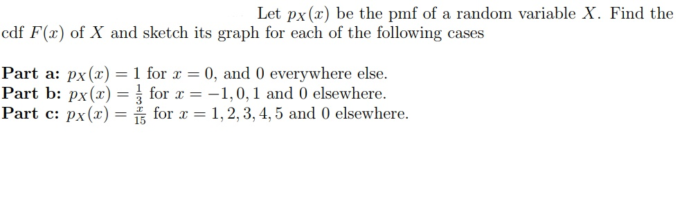 Solved Can someone show me how to go from pmf to cdf? | Chegg.com