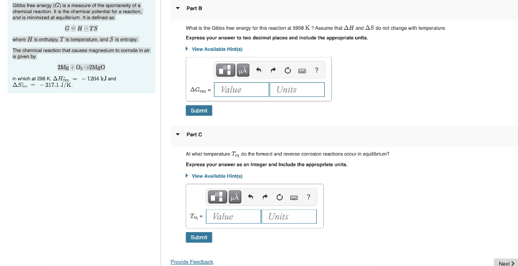 Solved Gibbs free energy (G) is a measure of the spontaneity | Chegg.com
