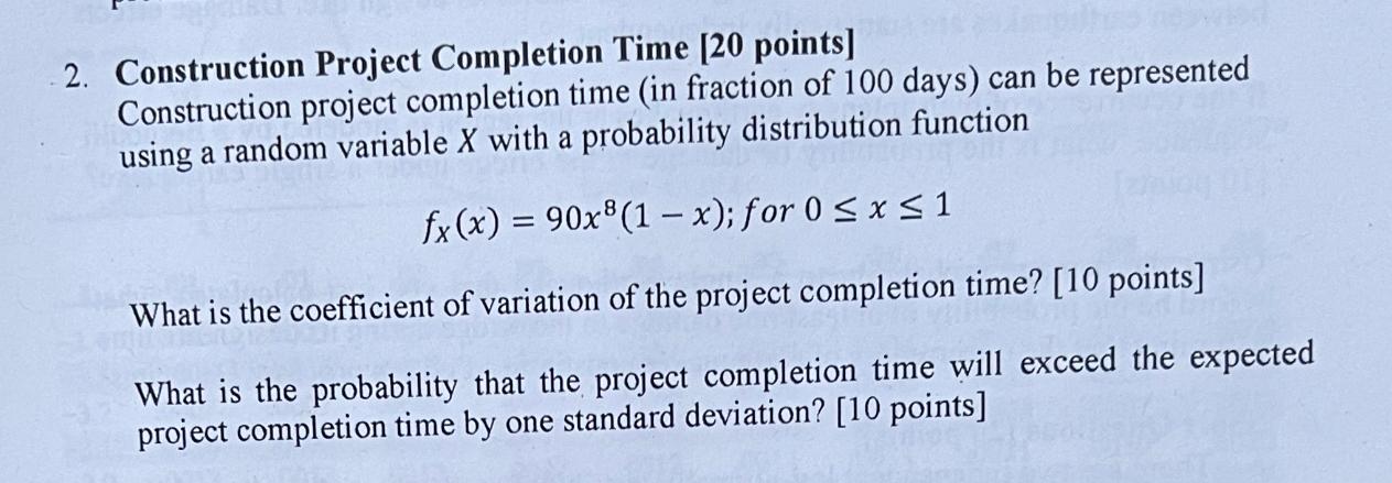 Solved Construction Project Completion Time [20 points] | Chegg.com