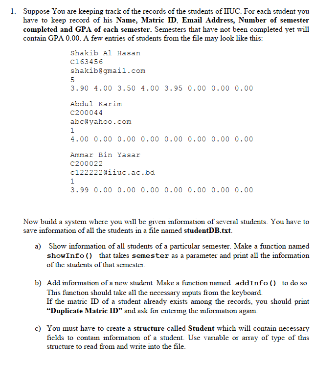 Write a C program to build a student profile database | Chegg.com