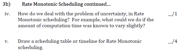 3b) Rate Monotonic Scheduling = We use the following | Chegg.com