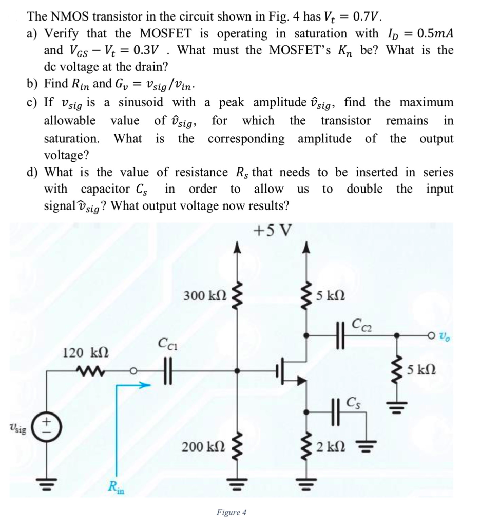 Solved The NMOS transistor in the circuit shown in Fig. 4 | Chegg.com