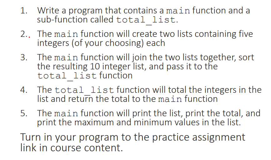 Solved 1. Write a program that contains a ma in function and | Chegg.com